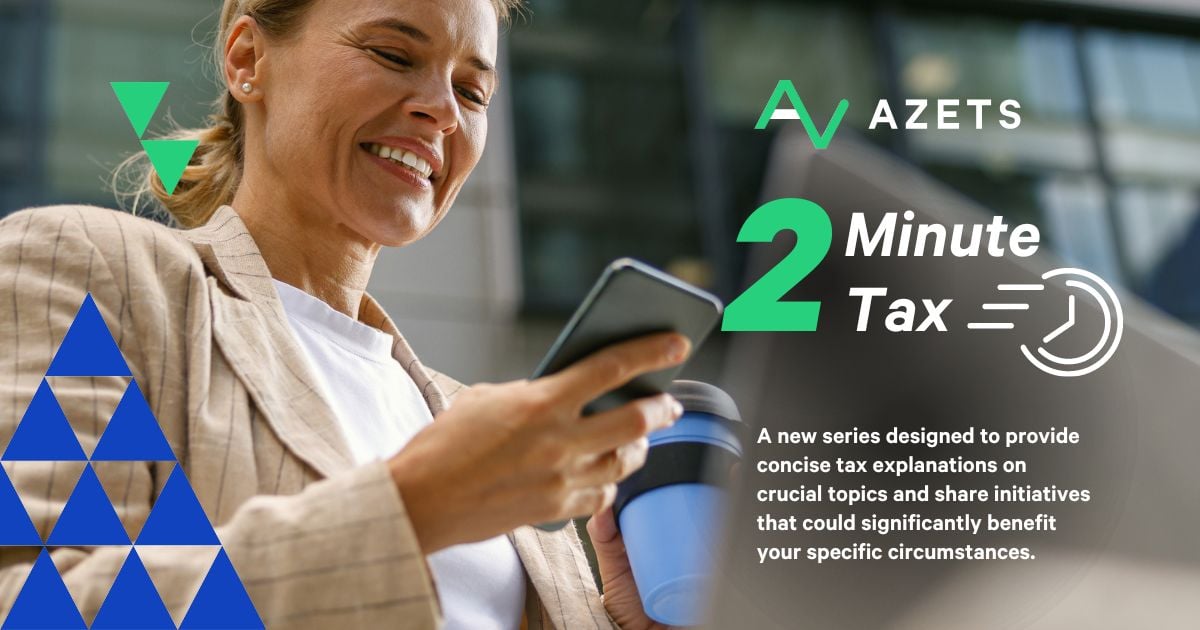 Two Minute Tax | Azets UK